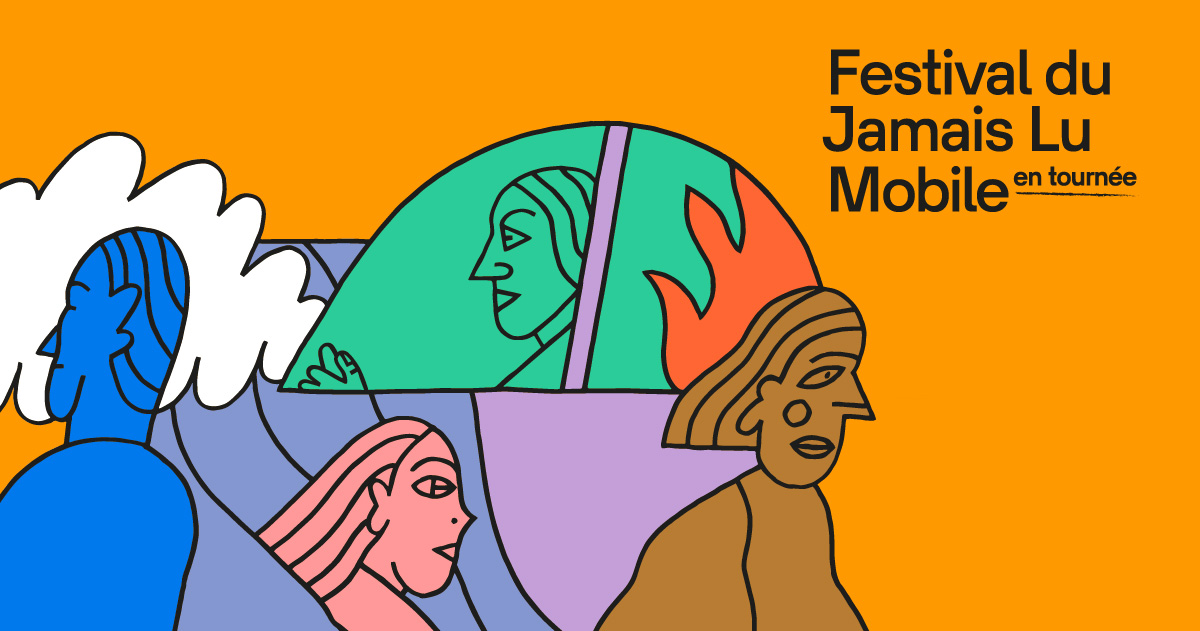 Jamais Lu Mobile (en tournée) | Jamais Lu